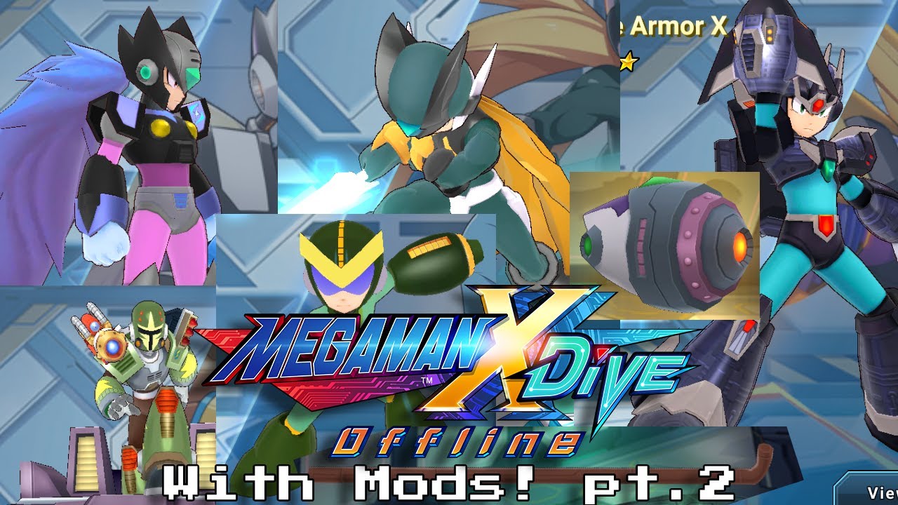 Mega Man X DiVE Offline | with MORE Mods! PART 2 - YouTube