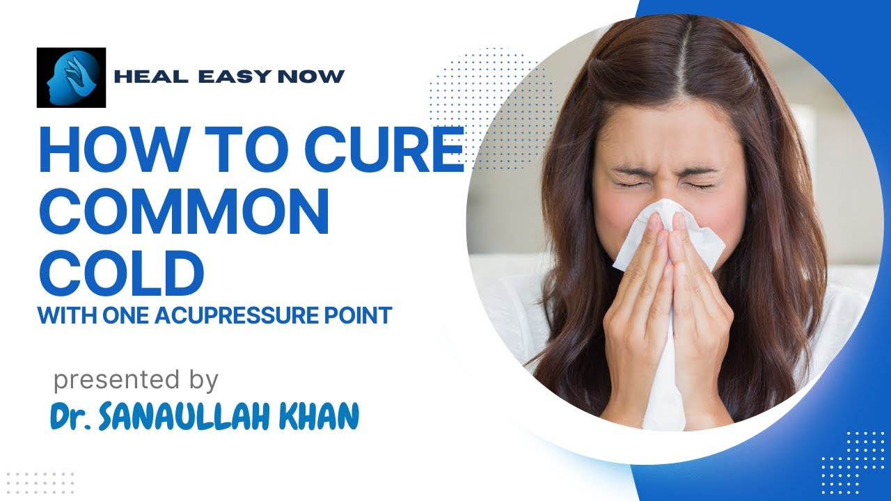 HOW TO CURE COMMON COLD - YouTube