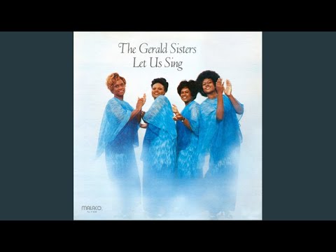 We've Come A Long Way - The Gerald Sisters - YouTube