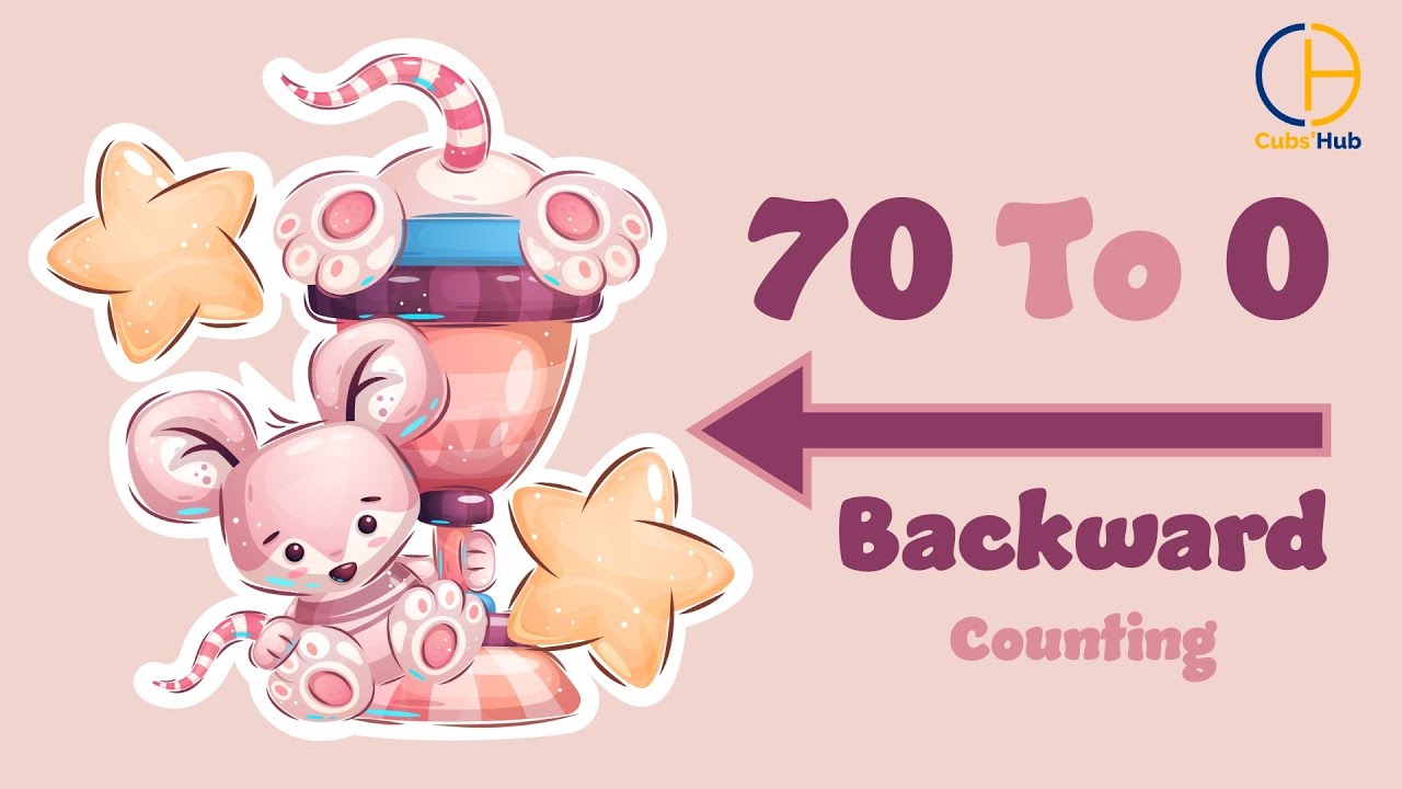 Backward Counting Made Easy: Mastering Reverse Counting from 70 – 0 ...