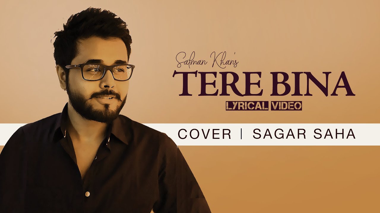 Tere Bina | Salman Khan | SAGAR SAHA | Jacqueline Fernandez | Ajay ...