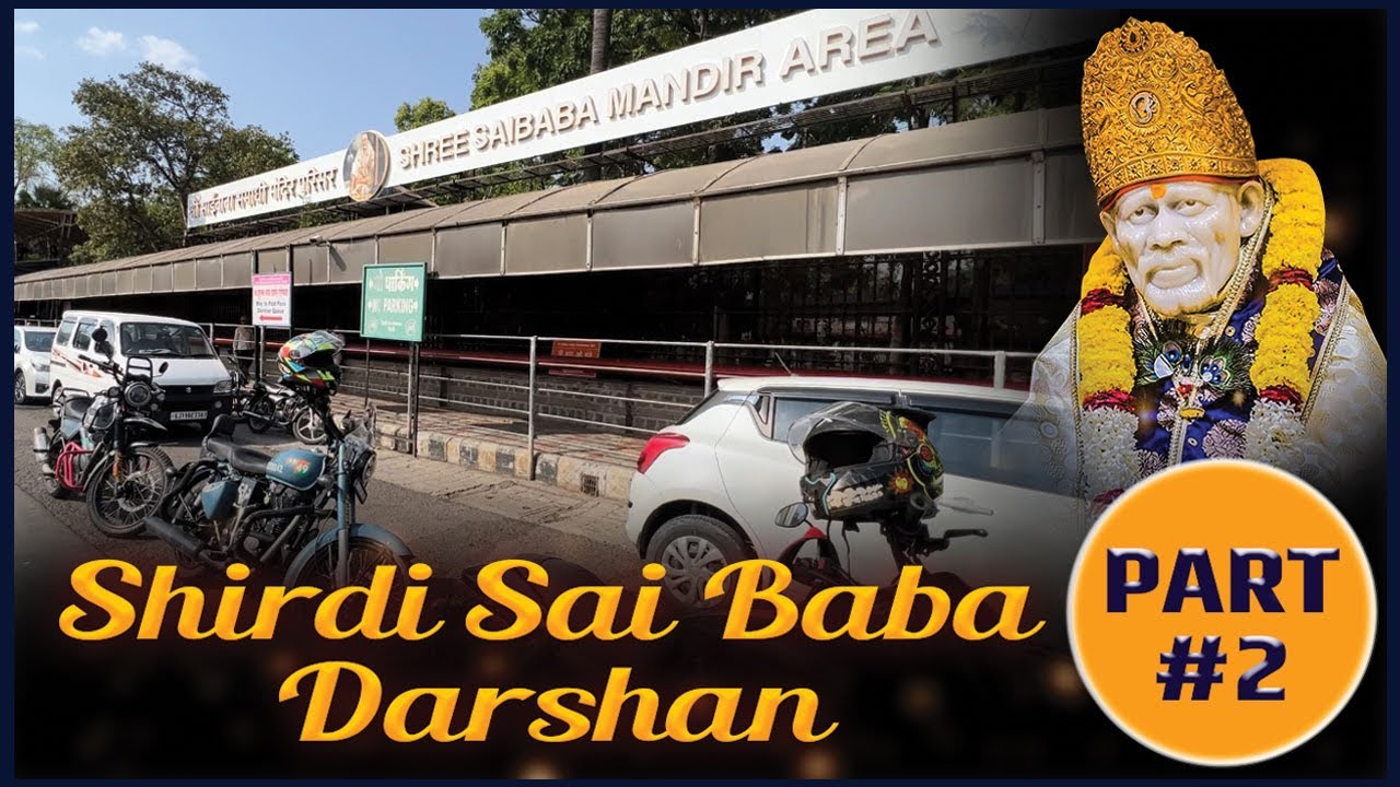 Sai Baba Mandir Shirdi | Shirdi Darshan | Panvel To Shirdi Bike Ride ...