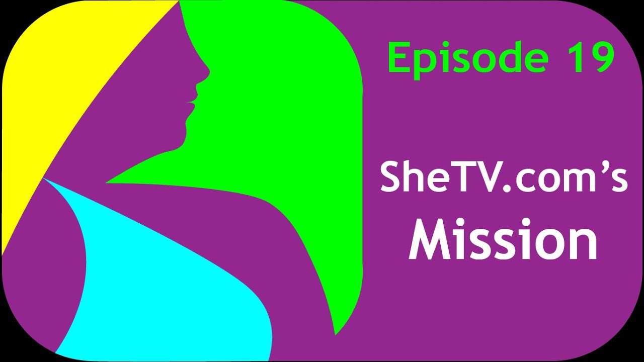 Episode 19: SheTV.com's Mission: Science-based Medical Information From ...