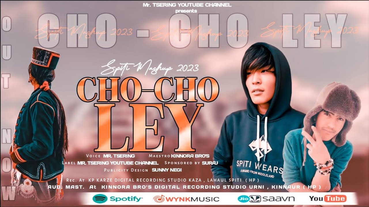spiti new song cho-cho ley 2023/singer mr_tsering /sponser Suraj/ - YouTube