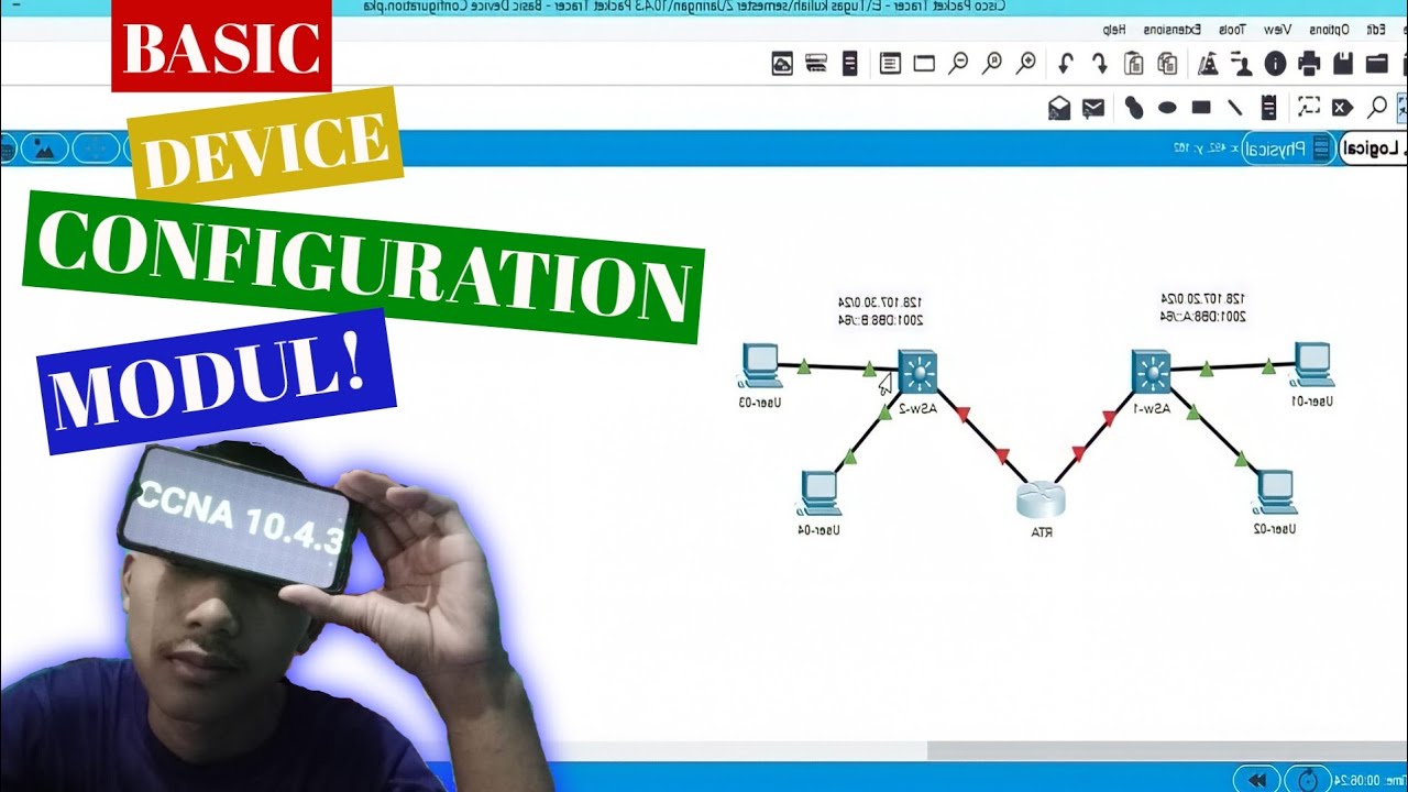 SIMPLE! 100% ||BASIC DEVICE CONFIGURATION CCNAv7 10.4.3|| - YouTube
