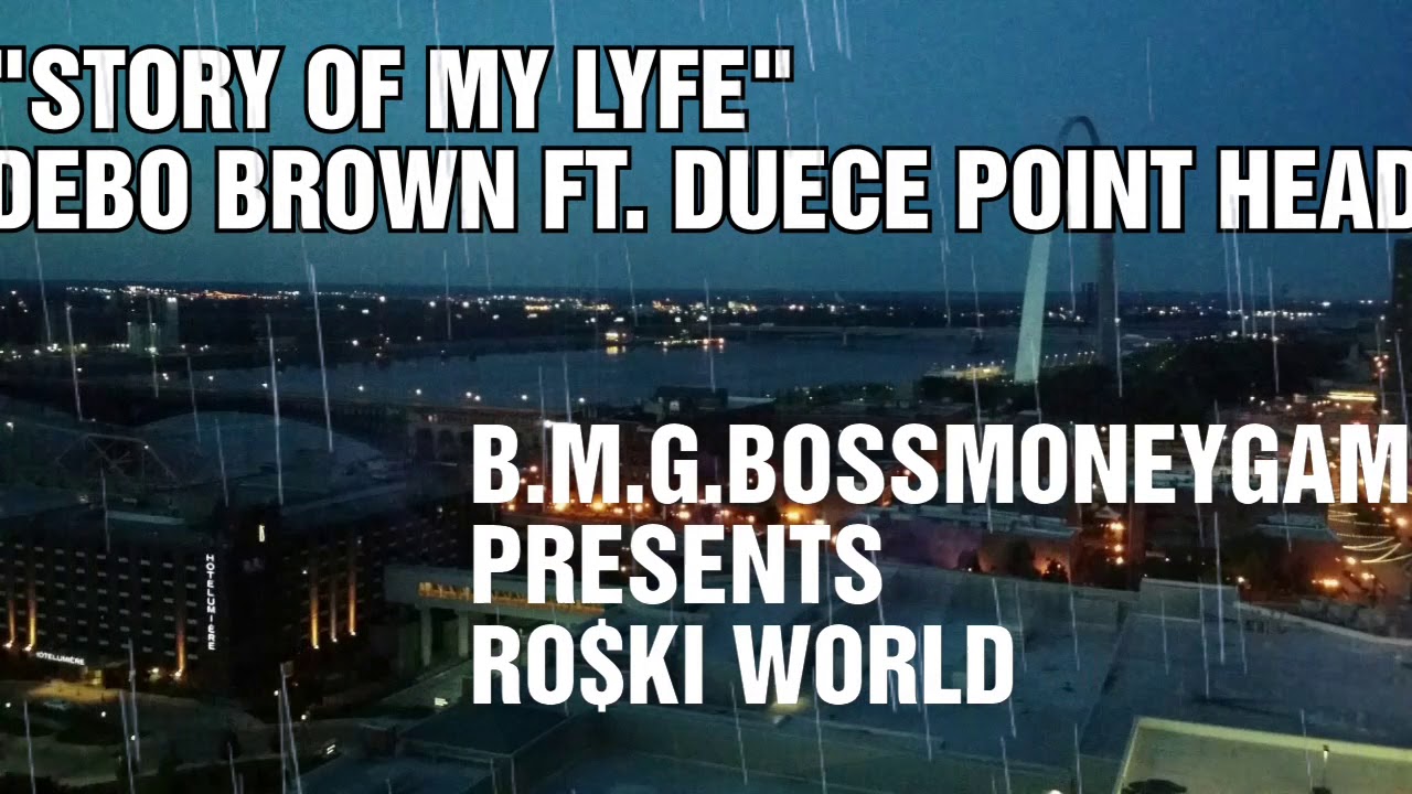 "STORY OF MY LYFE"..DEBO BROWN..FT DUECE POINT HEAD..CONCREET RECORDS/B ...