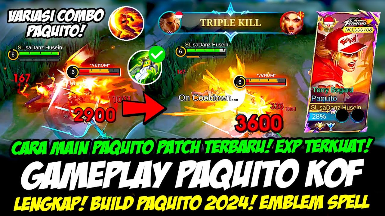 GAMEPLAY PAQUITO KOF + CARA COMBO PAQUITO PATCH TERBARU BUILD PAQUITO ...