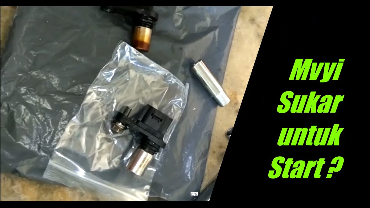 Kereta Susah Nak hidup? Mungkin Perlu Ganti Crankshaft Sensor. Myvi ...