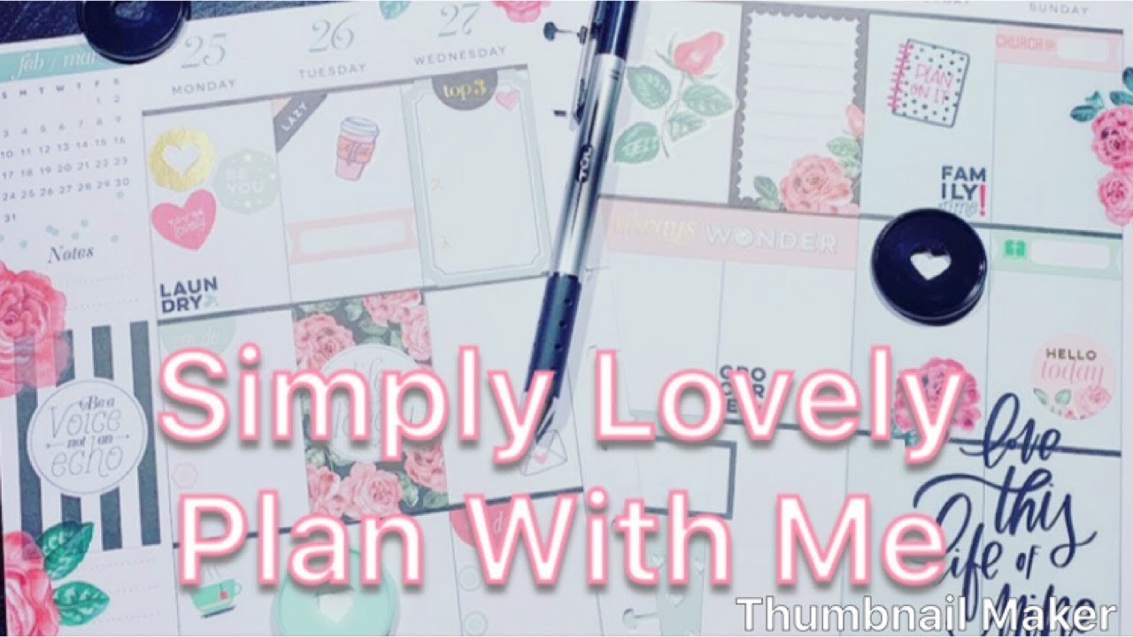 CLASSIC HAPPY PLANNER | PLAN WITH ME | SIMPLY LOVELY - YouTube
