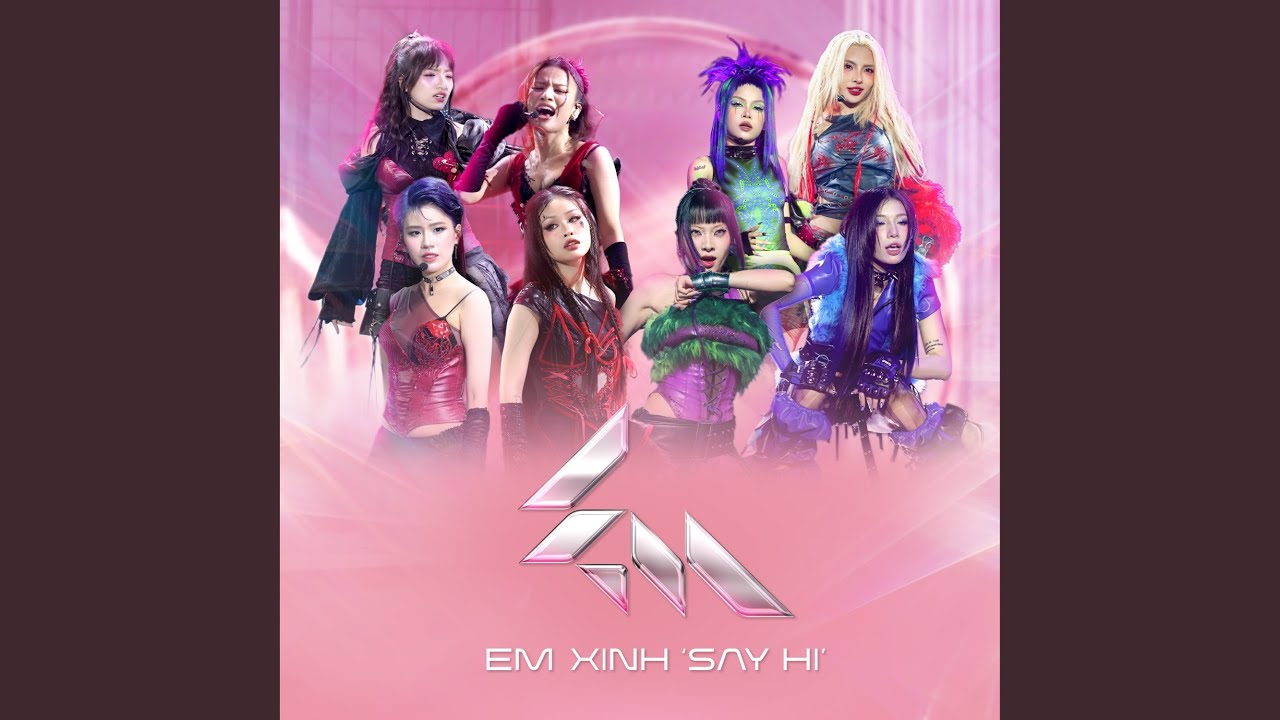 EM XINH "SAY HI" - QUẢ CHÍN QUÁ (Feat. EM XINH "SAY HI", 52Hz, Lâm Bảo ...
