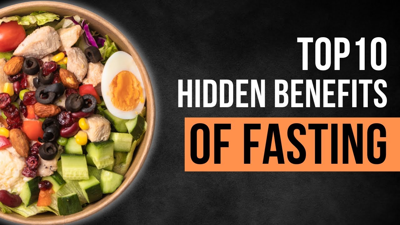 Top 10 Hidden Benefits Of Fasting - YouTube