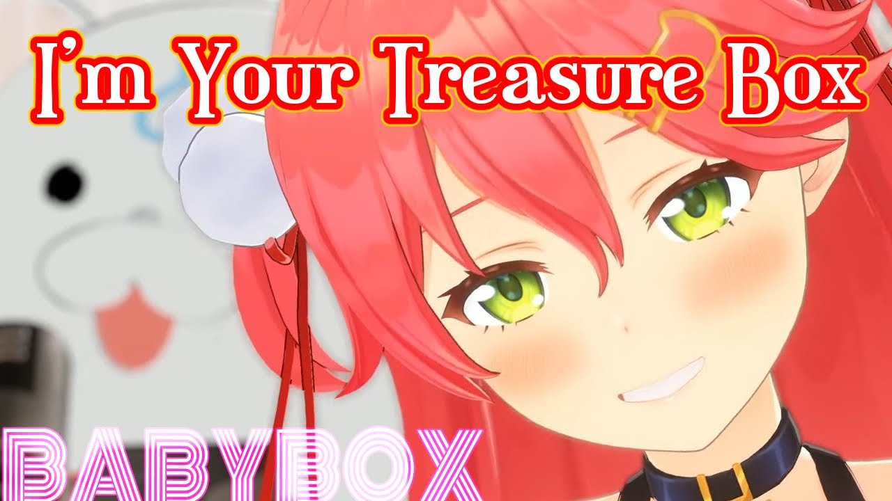 【ベビ箱】『I’m Your Treasure Box あなたは マリンせんちょうを たからばこからみつけた。』＆おまけ【歌枠切り抜き ...