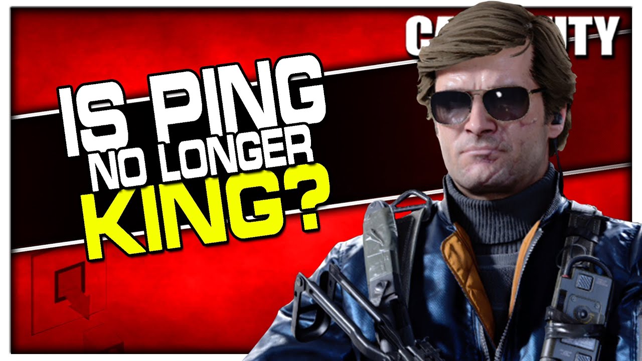 Is Ping No Longer King in Call of Duty? - YouTube