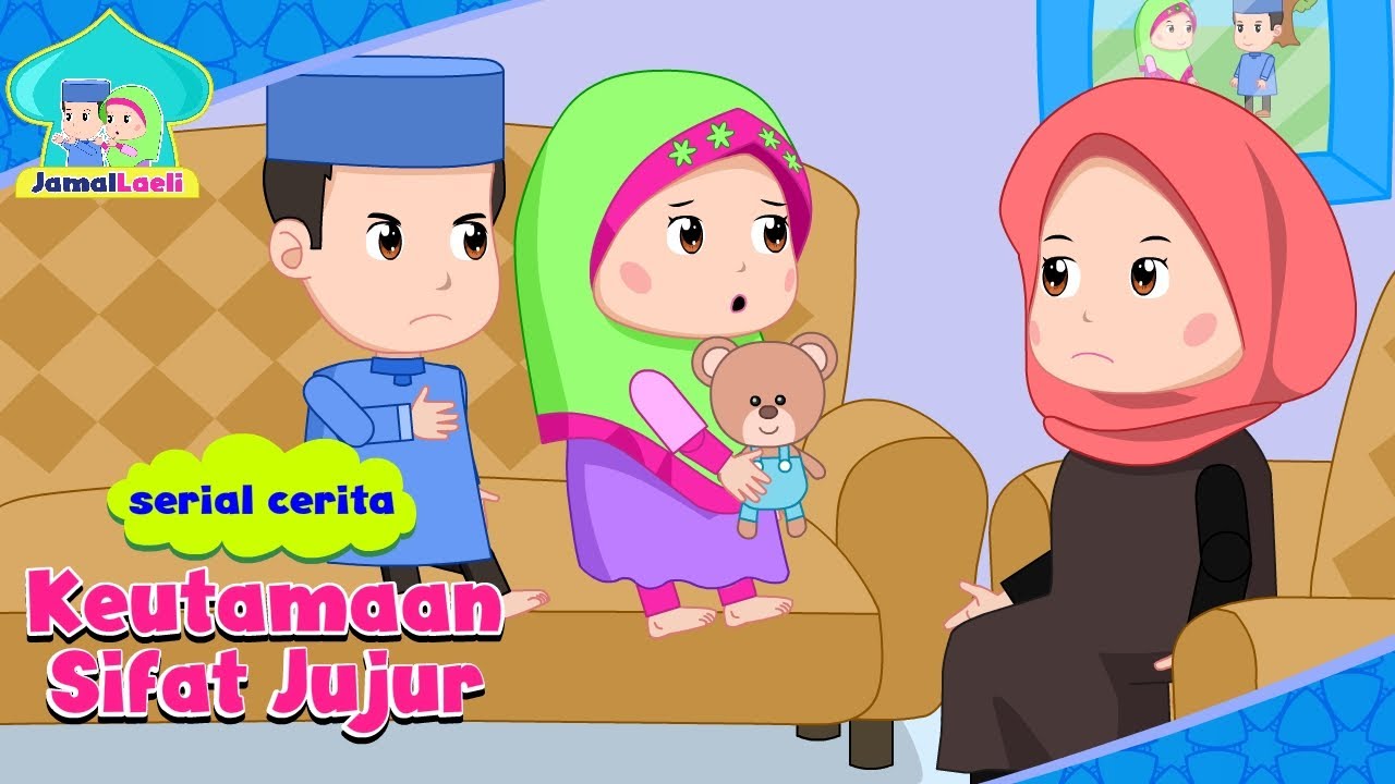 Keutamaan Sifat Jujur - Serial Pendidikan Islami - Serial Pendidikan ...