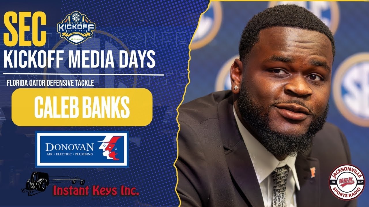 EXCLUSIVE | Florida Gators DT Caleb Banks at SEC Media Days - YouTube