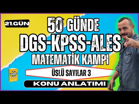 KPSS-DGS-ALES Matematik | Üslü Sayılar 3 | 50 Günde KPSS-DGS-ALES Matematik Kampı