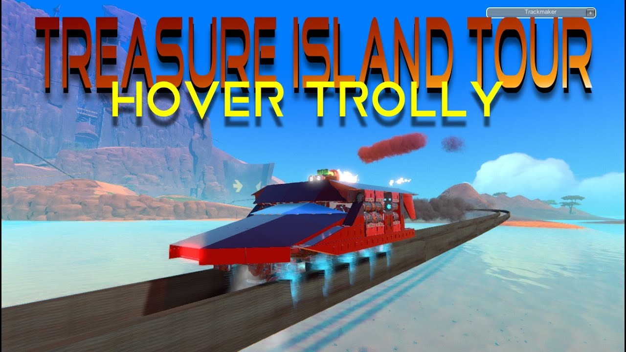 All Aboard The Treasure Island Trolley! Mod track and More! Trailmakers ...