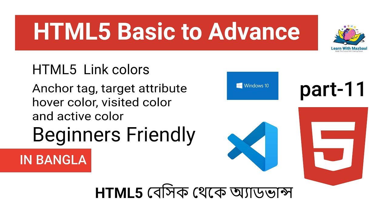 HTML5 Link Colors Tutorial Part-11 | Anchor States, Hover Effects and ...