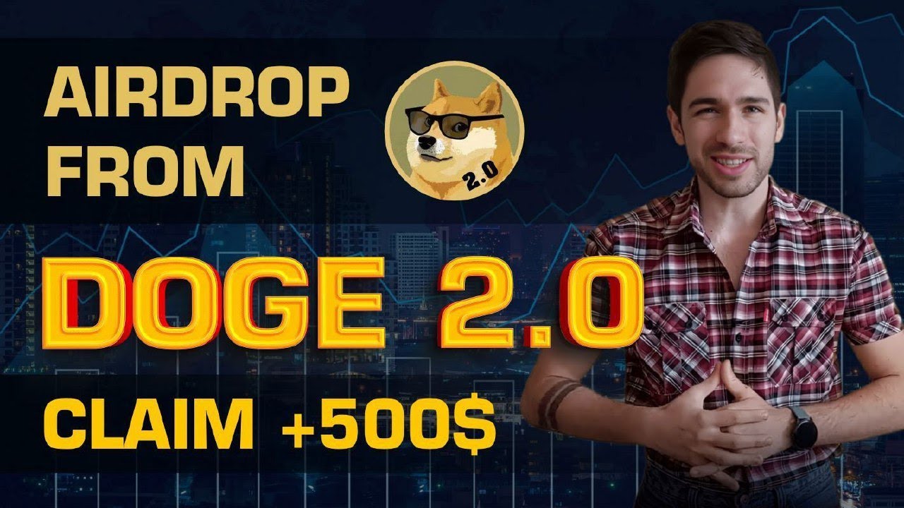 DOGE2.0 crypto airdrop 2023. Best claim token 500$ - YouTube