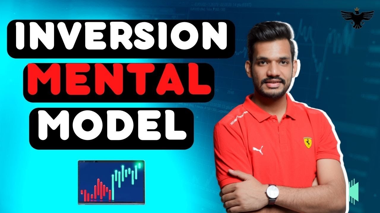 Inversion Mental Model | Trading - YouTube