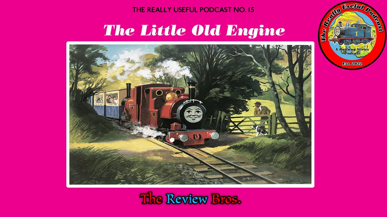 The Really Useful Podcast #15 - The Little Old Engine - YouTube