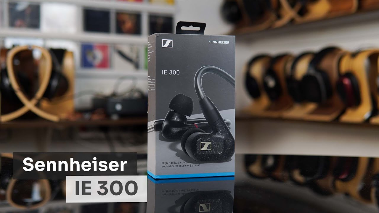 Sennheiser IE 300 IEM Unboxing - YouTube