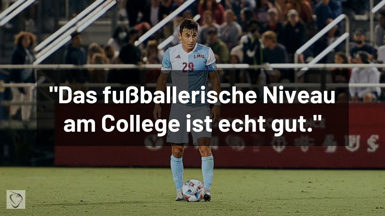 "Das fußballerische Niveau am College ist echt gut." | Noel Caliskan im ...