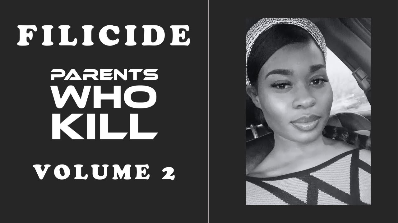 Filicide Volume 2 - YouTube
