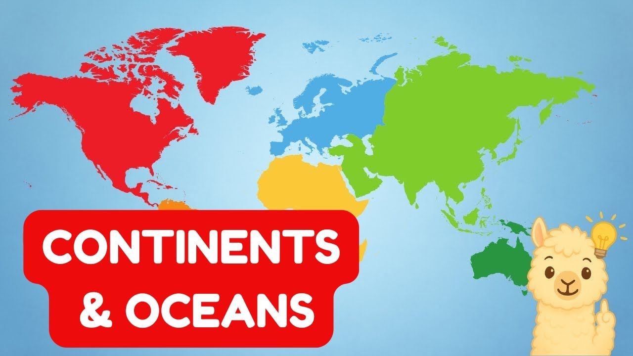 7 Continents and 5 Oceans | Learn the names | Educational video for ...