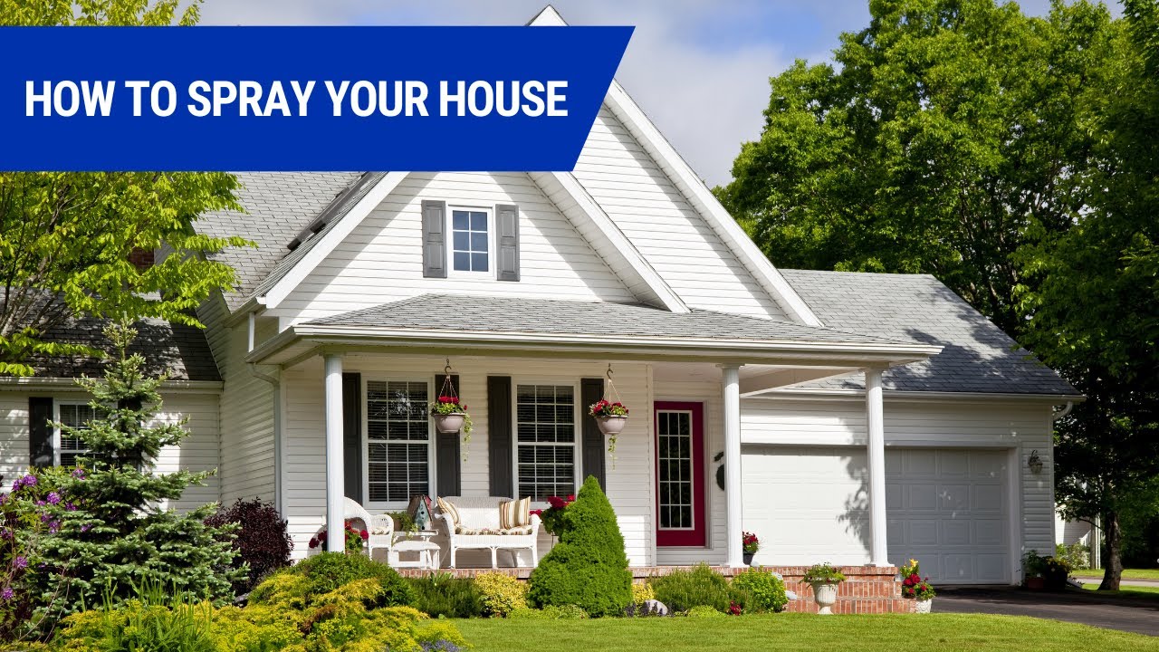 How to Spray Your House - YouTube