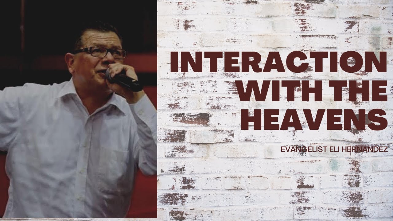 Eli Hernandez - Interaction with the Heavens - YouTube
