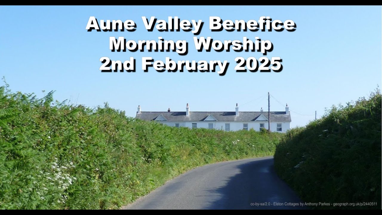 An Aune Valley Benefice Service for the Feast of the Presentation of ...