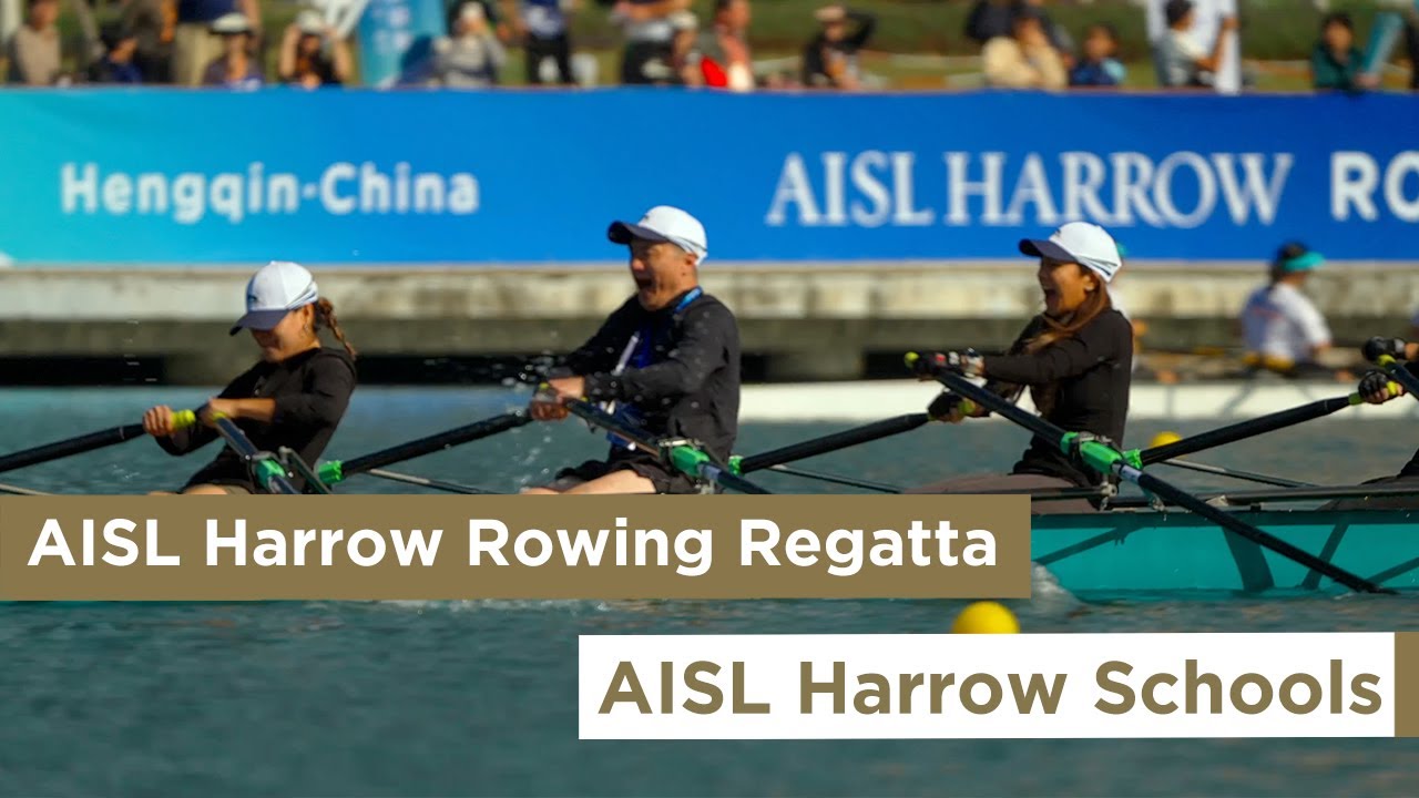 AISL Harrow Rowing Regatta: One Bay, One Vision, Rowing to Greatness 🚣‍ - YouTube