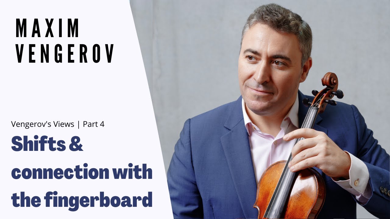 Maxim Vengerov: Shifts & connection with the fingerboard - YouTube