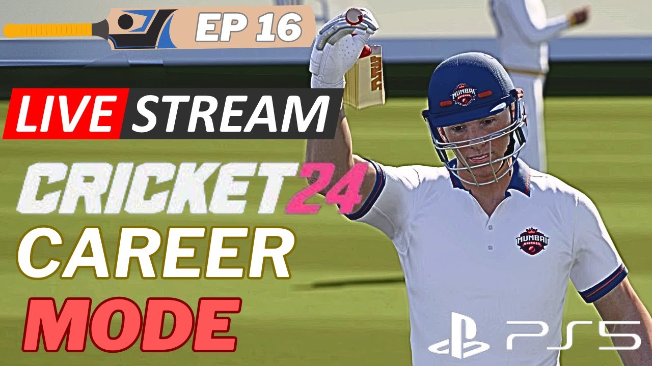 Cricket 24 Career Mode gameplay Live | Part 16 - YouTube