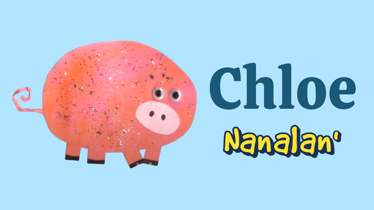 "CHLOE" - Story-Time with Nana! - nanalan' - YouTube