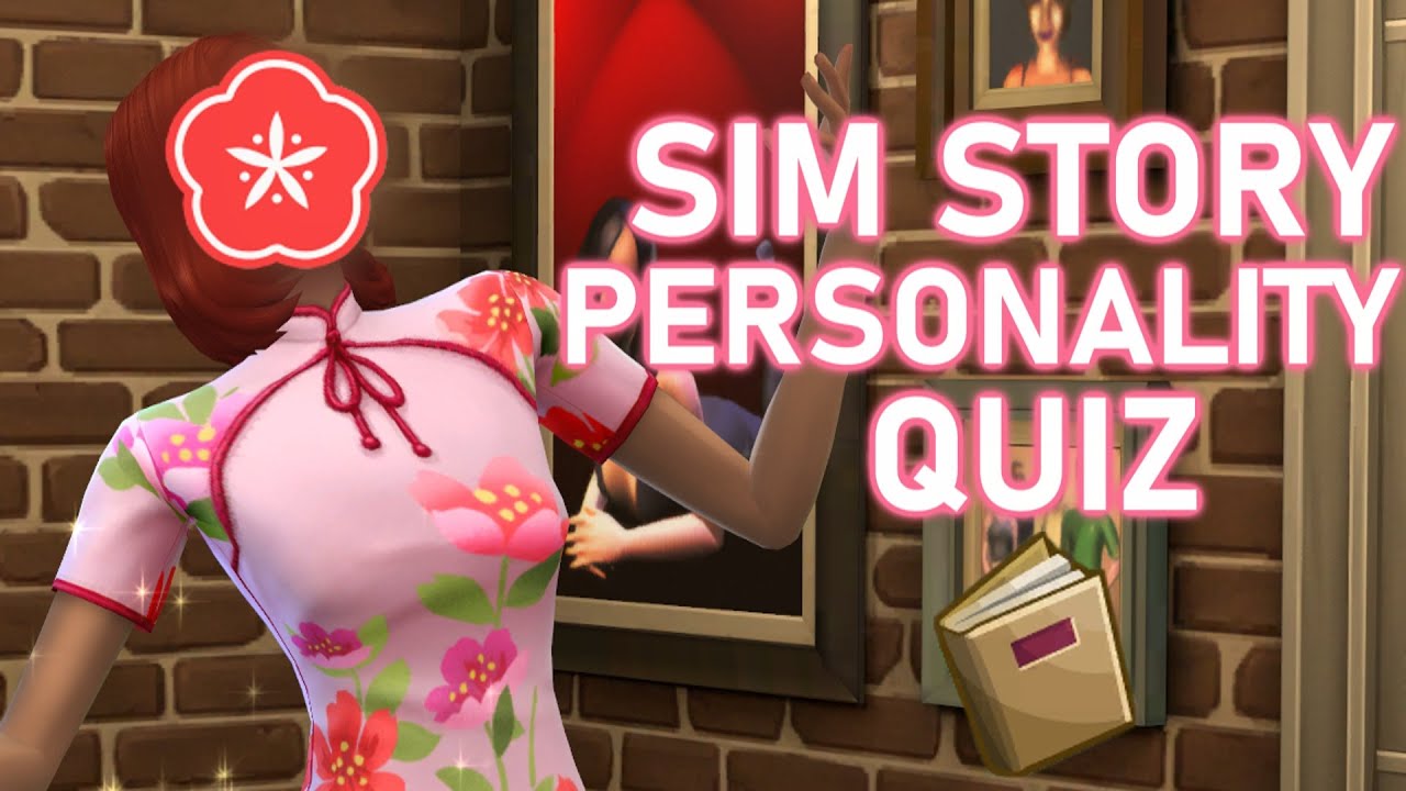 Creating a Sim Using The Sim Story Personality Quiz | The Sims 4 ...