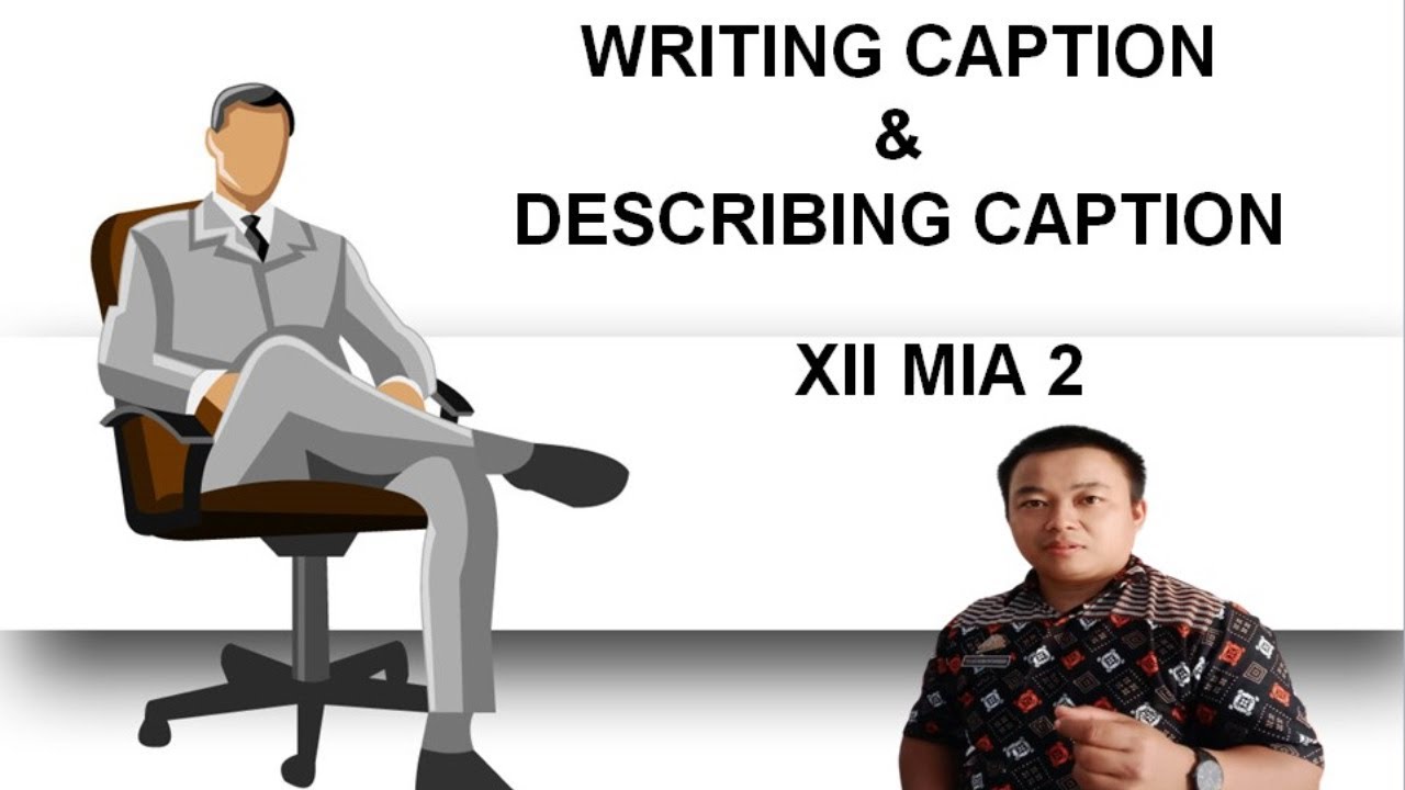 WRITING & DESCRIBING PHOTO CAPTIONS - YouTube