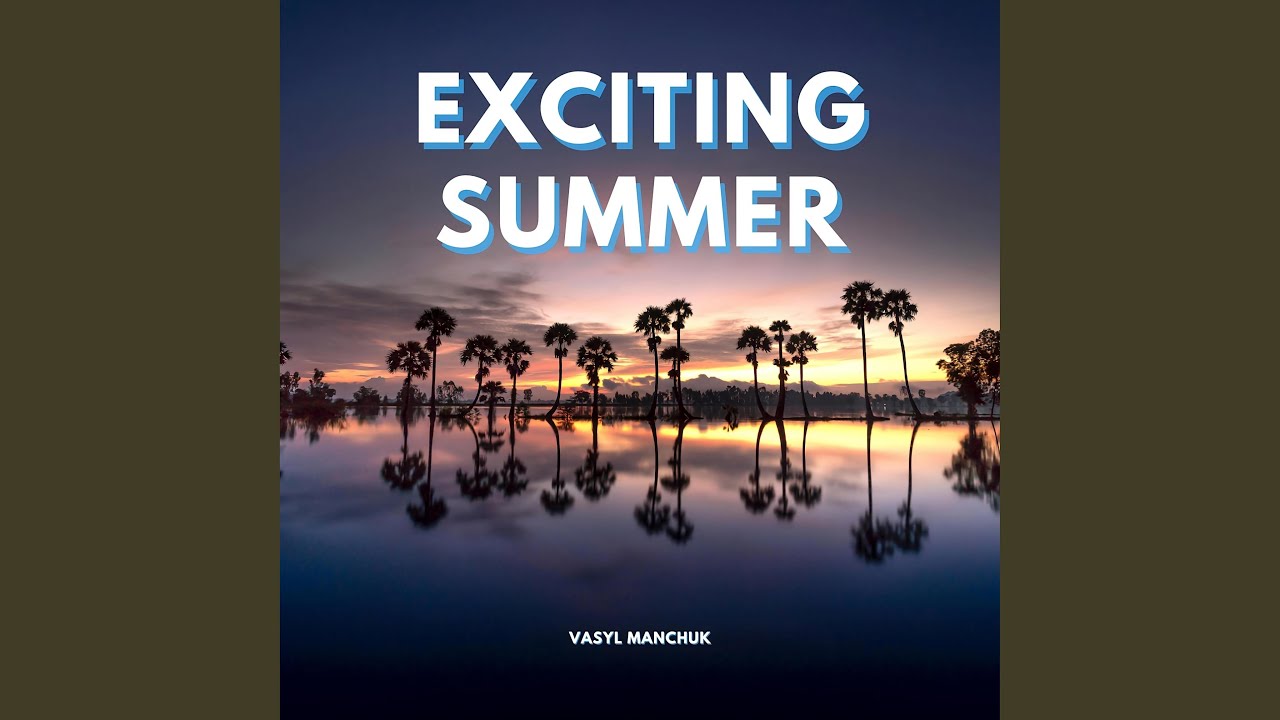 Summer Exciting Energetic Event - YouTube