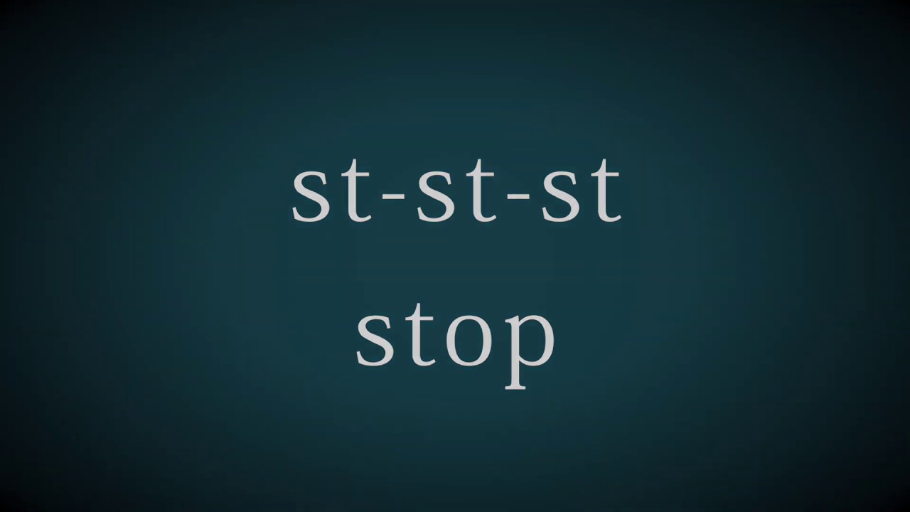 st-st-st, stop - YouTube