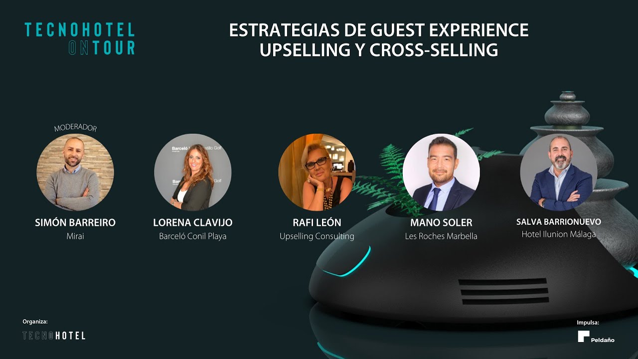 Estrategias de Guest Experience: upselling y cross-selling. Debate en ...