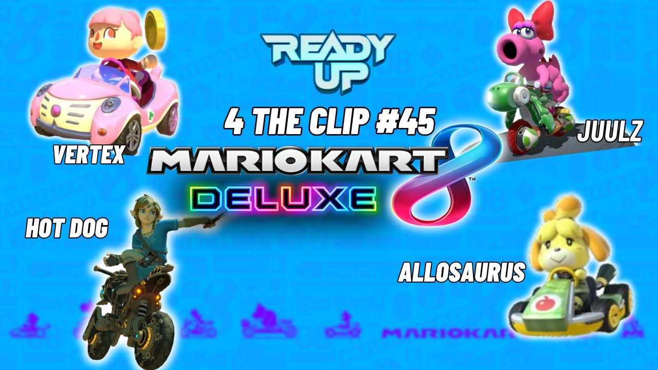 4 The Clip 45! Mario Kart Side Bracket (Feat. VerteX, Juulz, Hot Dog ...