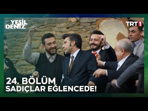 Sadıçlar oynuyor! | #YeşilDeniz 24. Bölüm