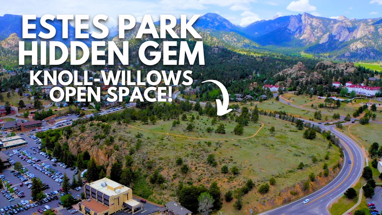 Estes Park Hidden Gem : Knoll-Willows Open Space! #estespark - YouTube