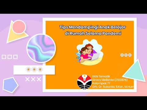 TIPS MENDAMPINGI ANAK BELAJAR DI RUMAH ALA IBU PEDIA