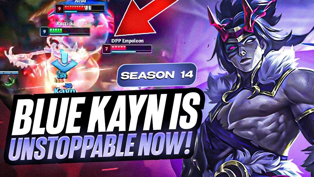 Blue Kayn is INSANE with S14 ITEMS | Watch This To Climb! - YouTube