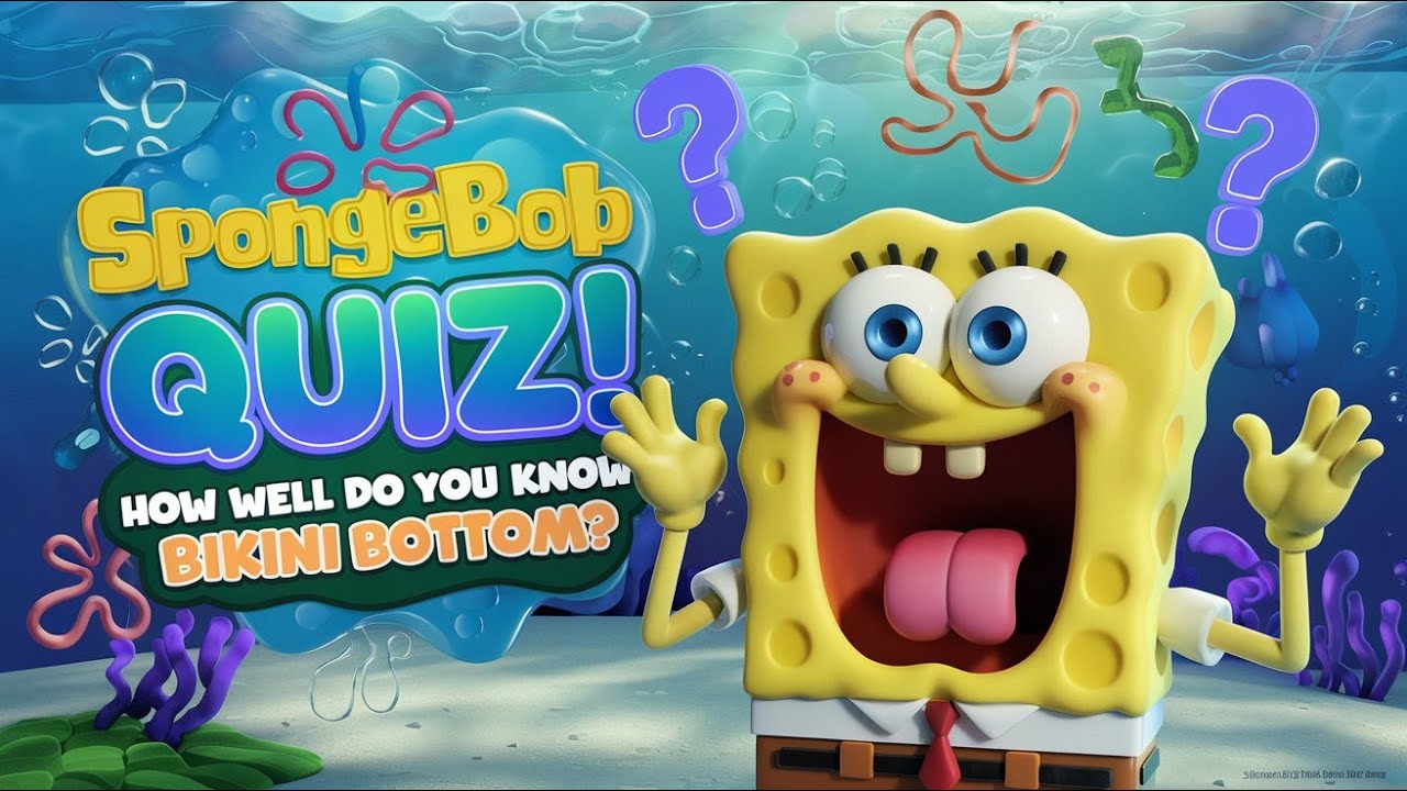 How Well Do You Know SpongeBob? Take the Ultimate Quiz! - YouTube
