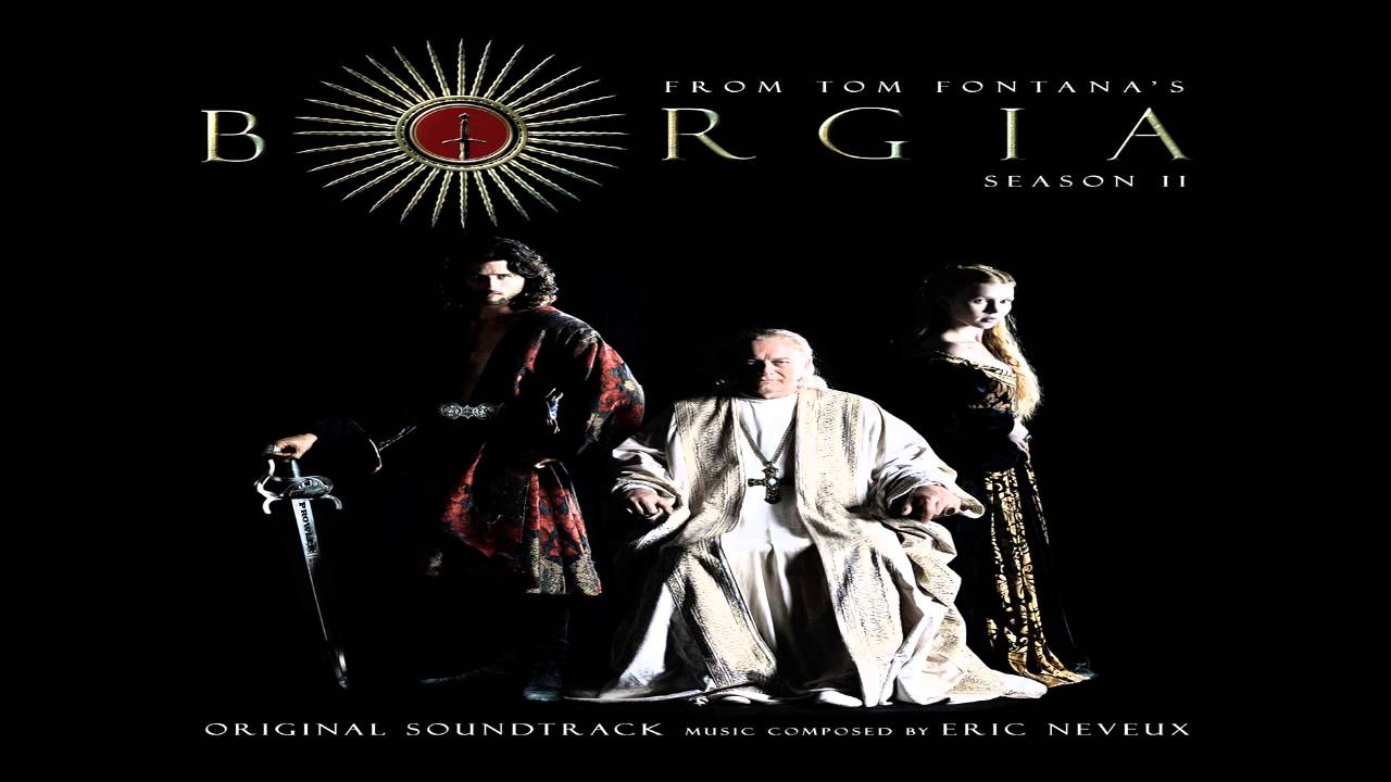 Borgia Season 2 - The Cardinals - Sancia's Temptation - Soundtrack ...