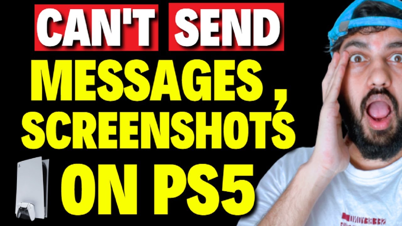 How to Fix Can't Send Messages or Screenshots on PS5 - YouTube