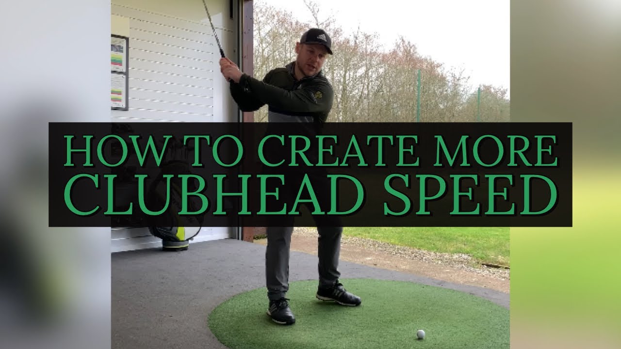 How To Create More Clubhead Speed - YouTube